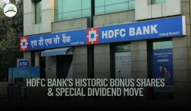 HDFC Bank Set to Announce First Bonus Shares on July 19