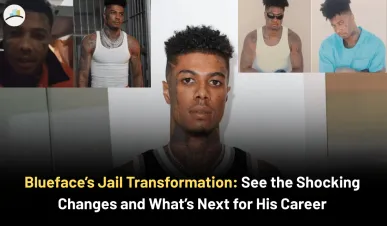 Blueface’s Jail Transformation: See the Shocking Changes and What’s ...