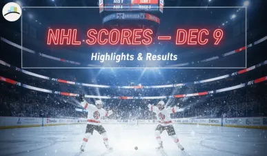 NHL Scores - Dec 9 Recap, Highlights & Results